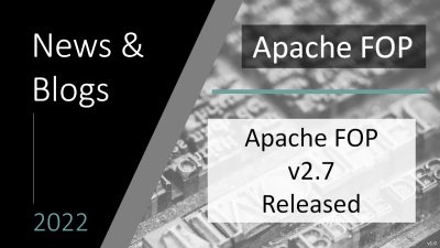 Apache FOP v2.7 | Docuneering Ltd